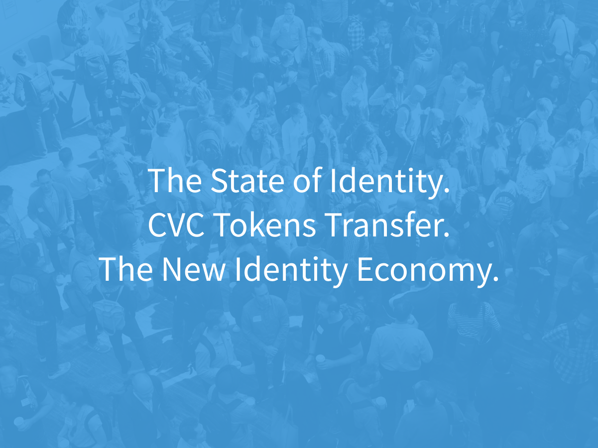 State of Identity: CVC Tokens Transfer and the New Identity Economy